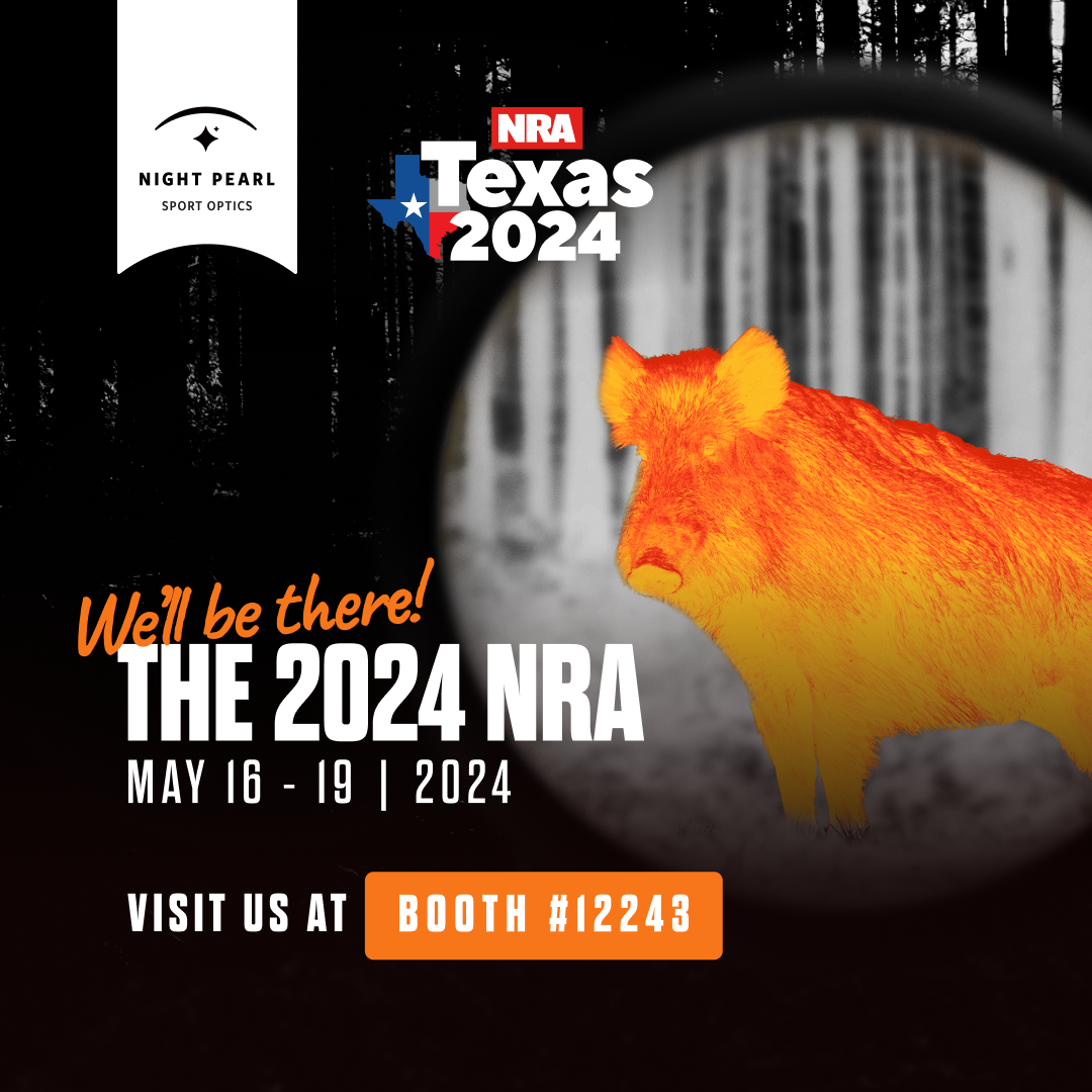 NRA show 2024, Texas, Booth #12243 – NightPearl USA